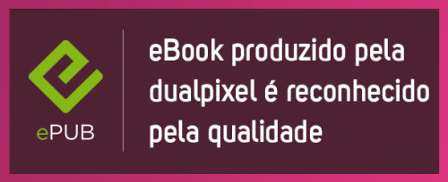 eBook produzido pela dualpixel é reconhecido pela qualidade